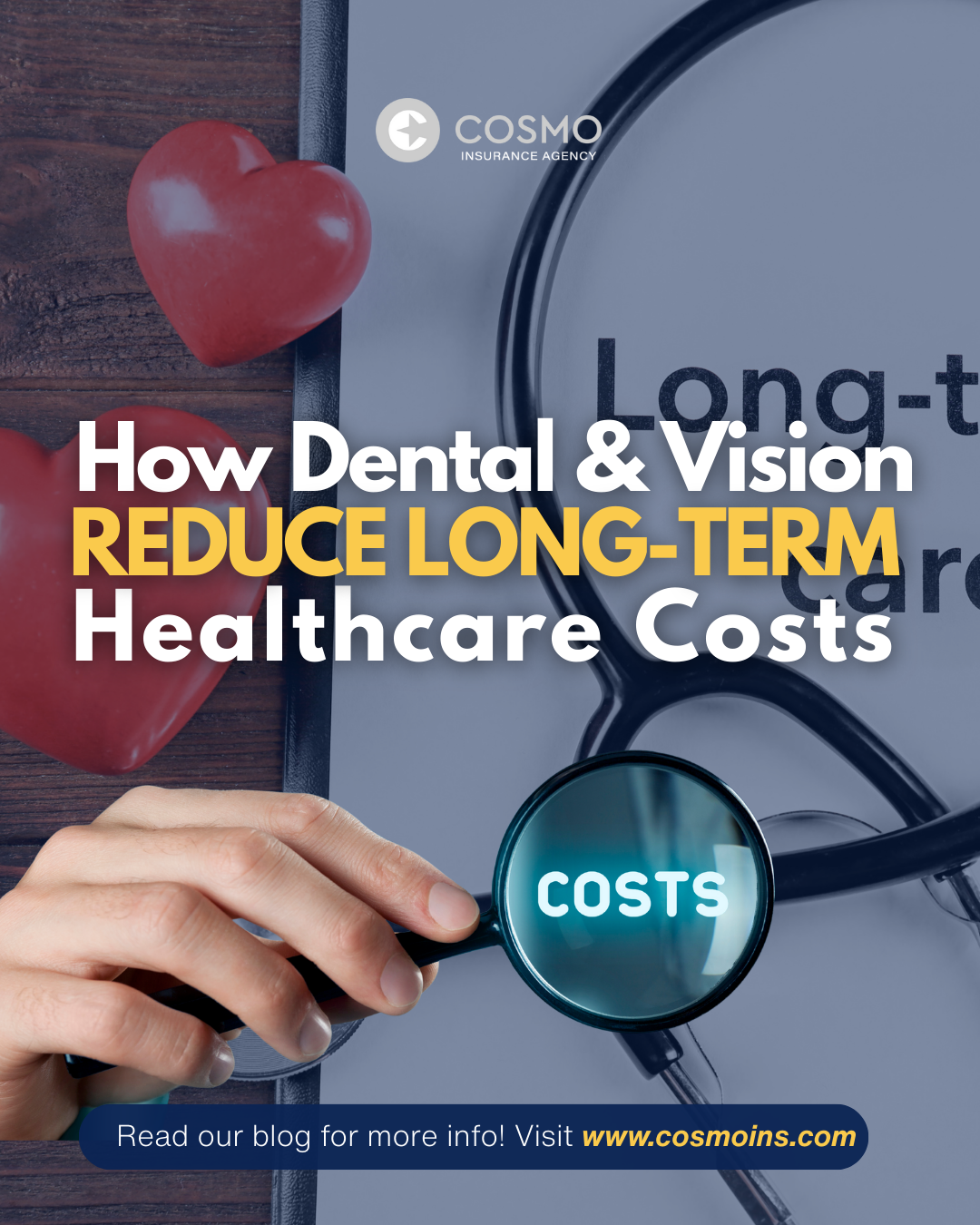 How Dental And Vision Plans Help Reduce Long-Term Healthcare Costs ...